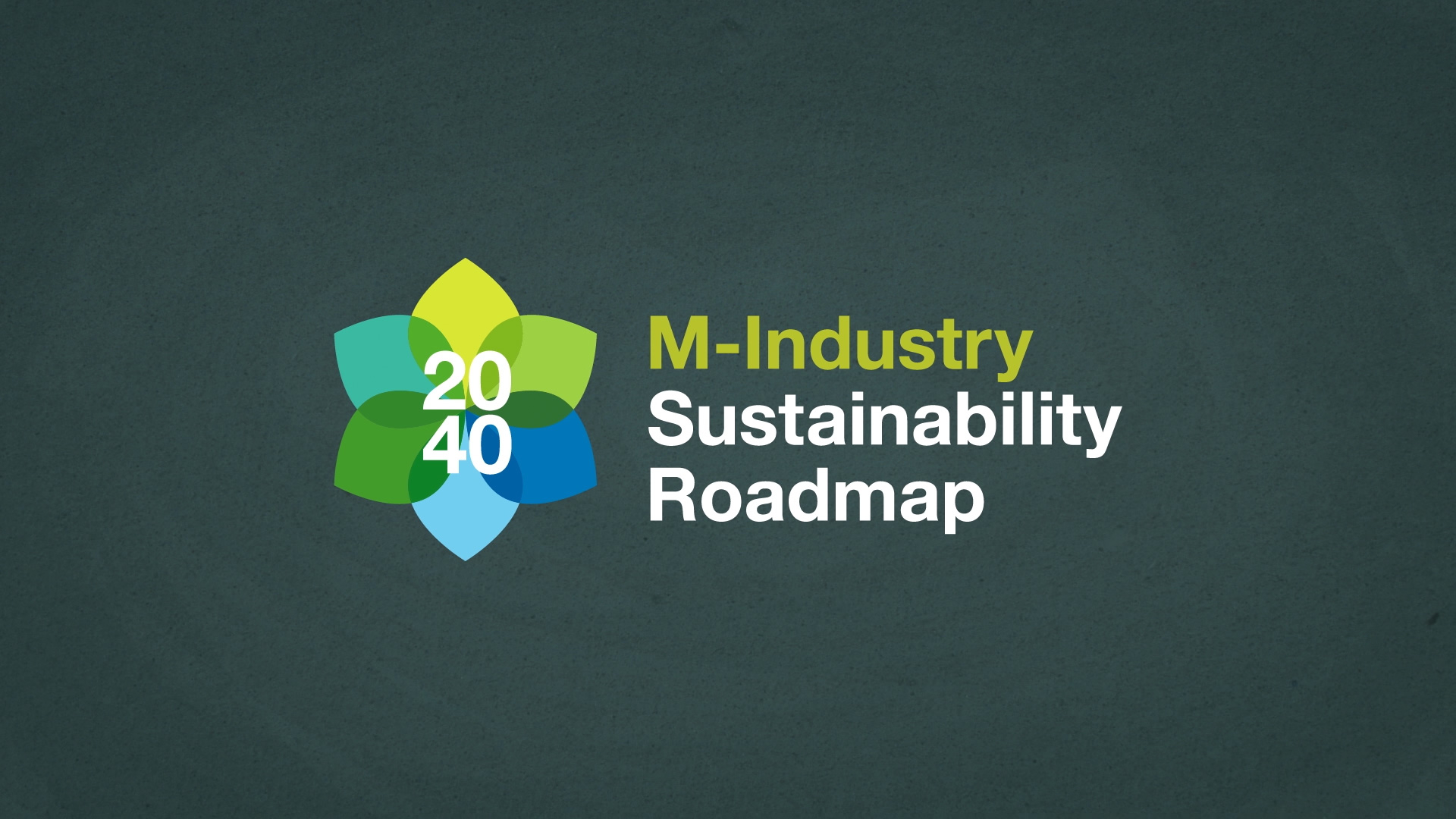 M-Industry: Sustainability Roadmap
